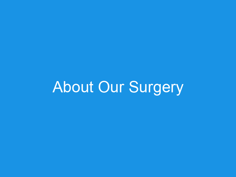 About Our Surgery - Channel View Medical Group